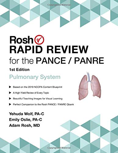 Rosh Rapid Review for the PANCE/PANRE: Pulmonary System by Yehuda Wolf ...