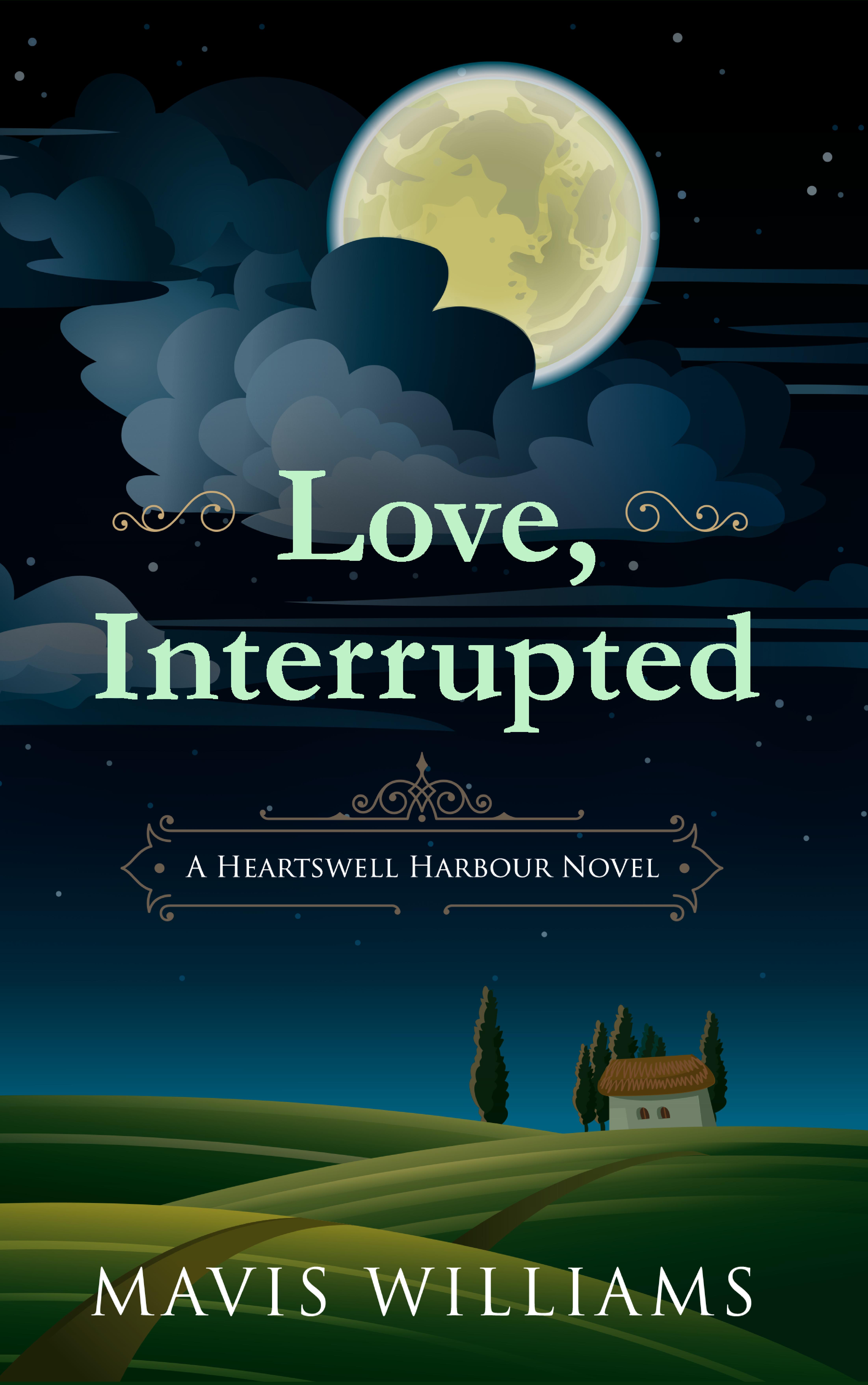 Love, Interrupted by Mavis Williams | Goodreads