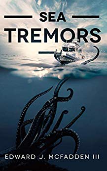 Sea Tremors by Edward J. McFadden III | Goodreads