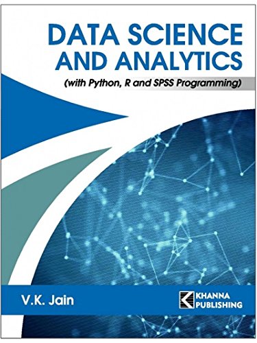 Data Science and Analytics by V.K. Jain | Goodreads