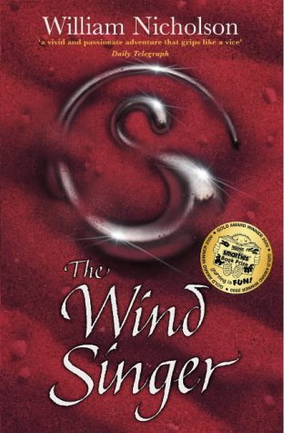 The Wind Singer (Wind on Fire trilogy, #1) by William Nicholson | Goodreads
