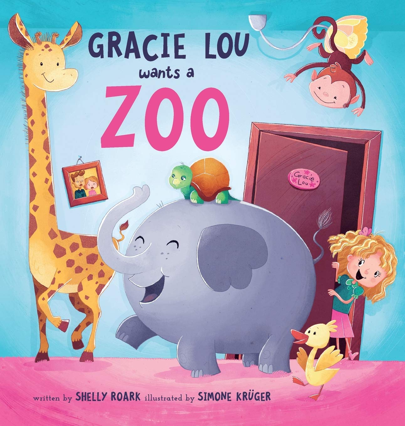 Gracie Lou Wants a Zoo by Shelly Roark | Goodreads