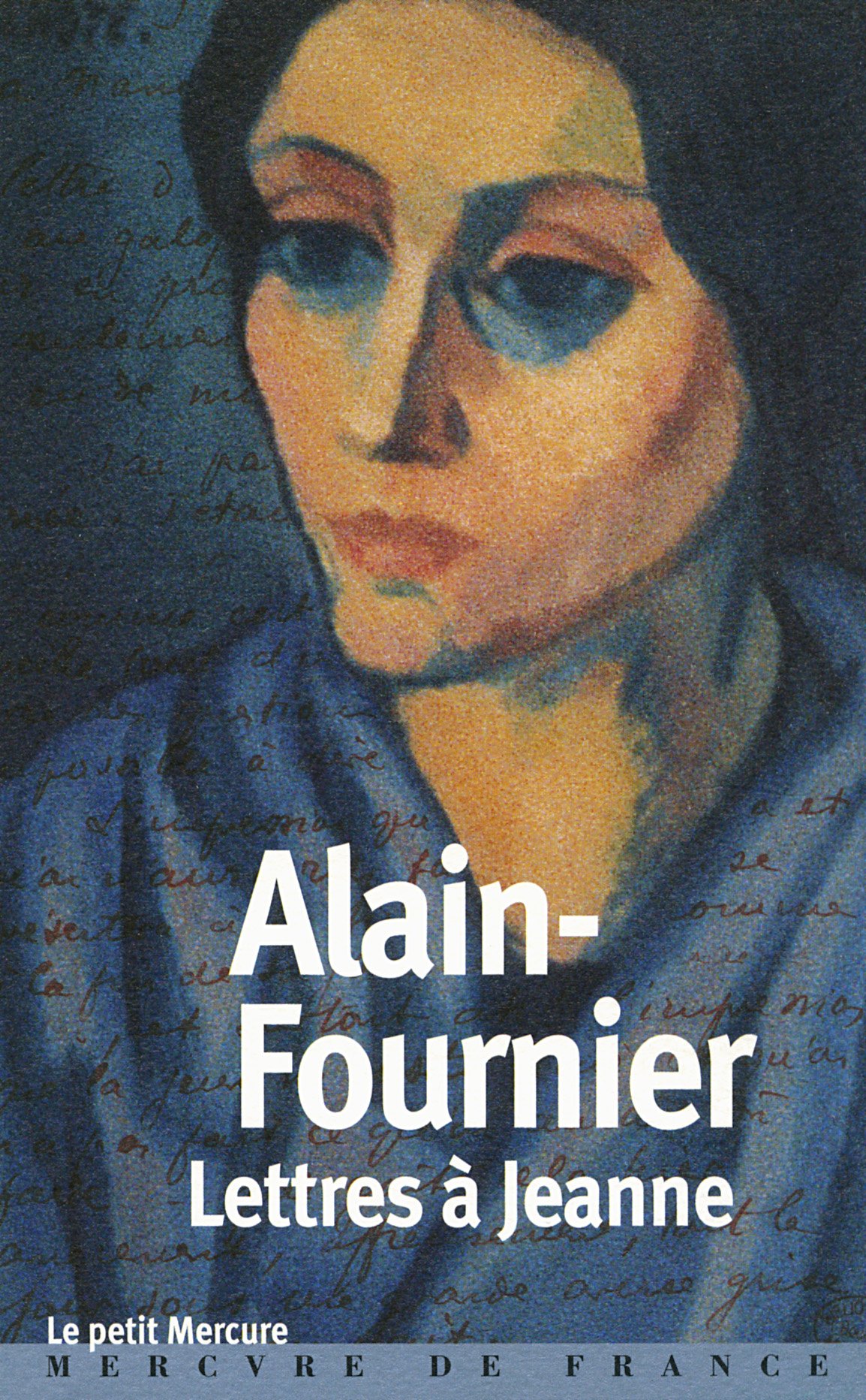 Lettres à Jeanne by Alain-Fournier | Goodreads