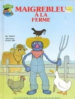 Maigrebleu à la Ferme by Ray Sipherd | Goodreads