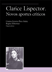 Clarice Lispector: Novos aportes críticos (Serie ACP by Cristina ...
