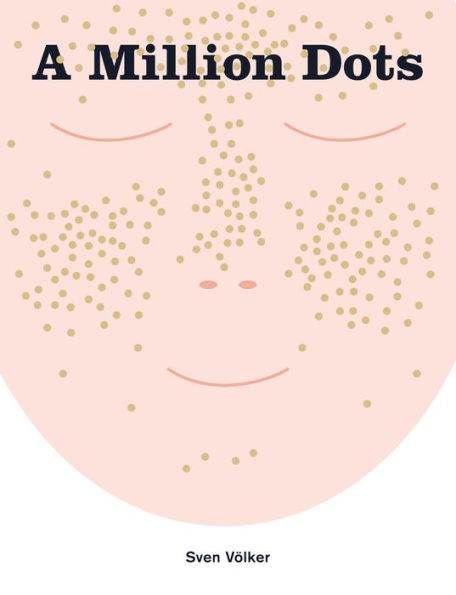 A Million Dots by Sven Volker | Goodreads