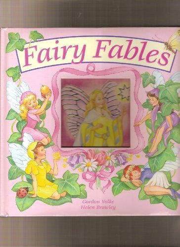 Fairy Fables by Gordon Volke and Helen Brawley | Goodreads