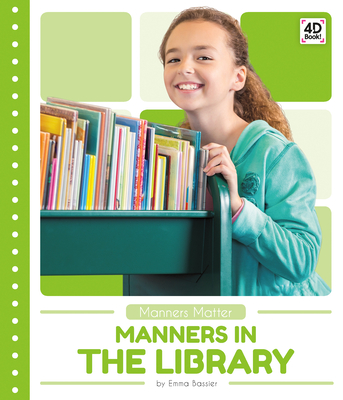 Manners in the Library by Emma Bassier | Goodreads