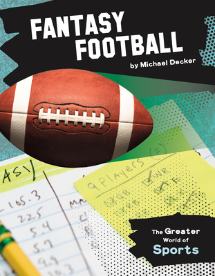 Fantasy Football by Michael Decker | Goodreads