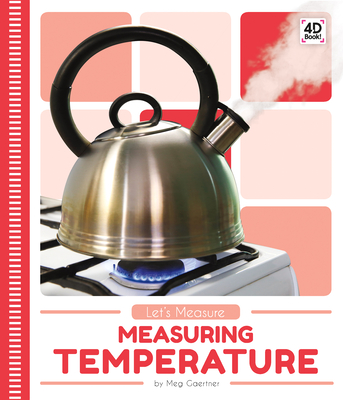 Measuring Temperature by Meg Gaertner | Goodreads