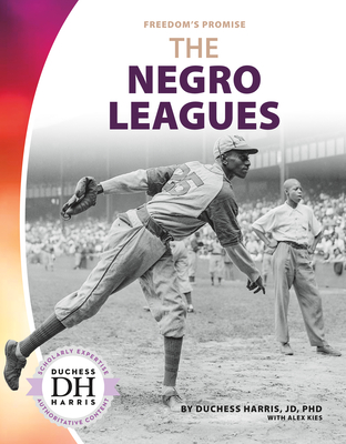 The Negro Leagues by Duchess Harris | Goodreads