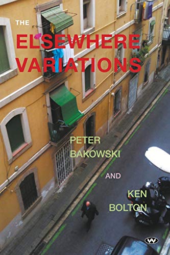 Elsewhere Variations: Eight Sixpacks by Peter Bakowski | Goodreads