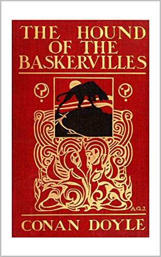 The Hound of the Baskervilles (Illustrated) by Arthur Conan Doyle ...