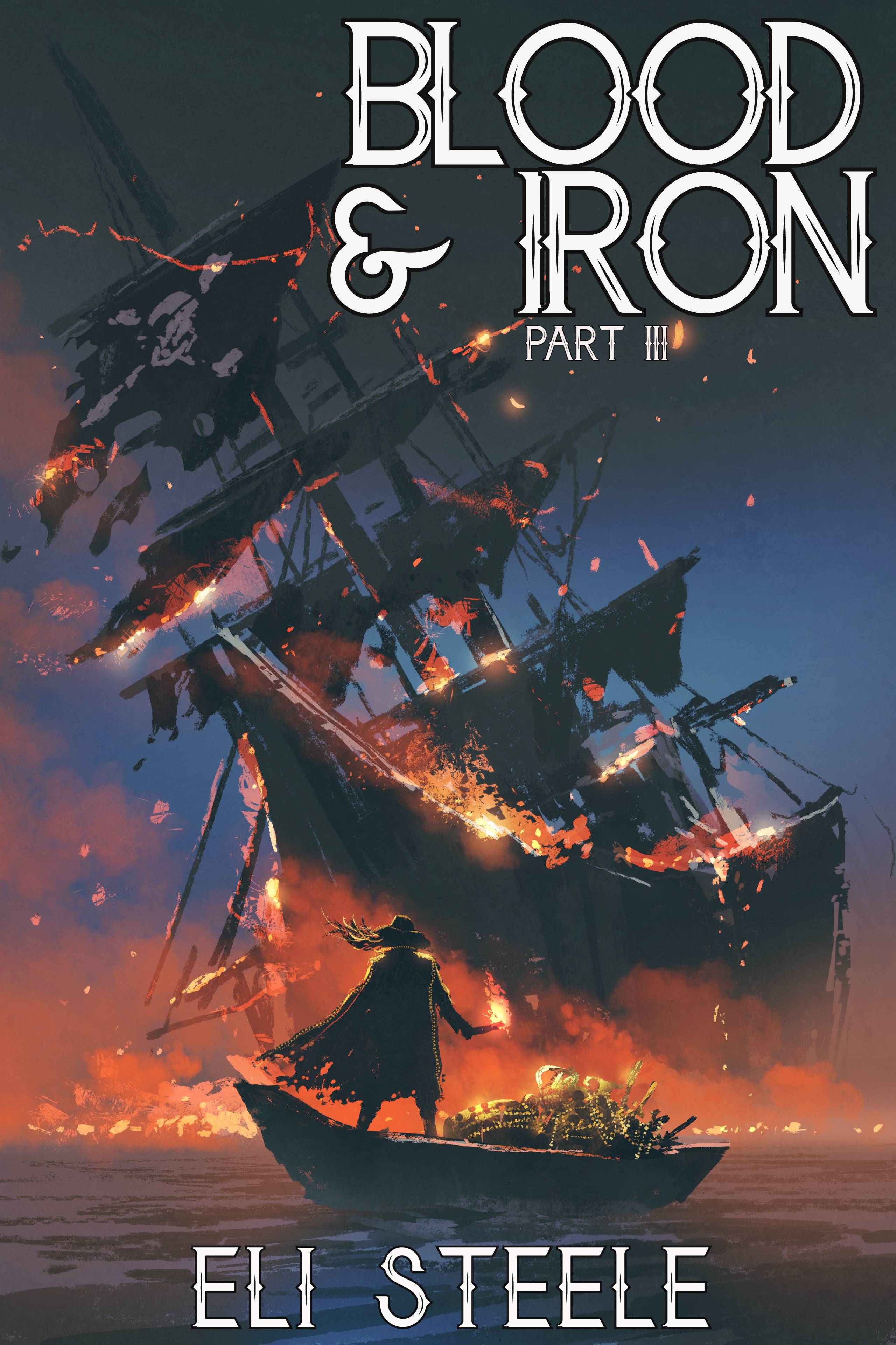 Blood and Iron (B&I, #3) by Eli Steele | Goodreads