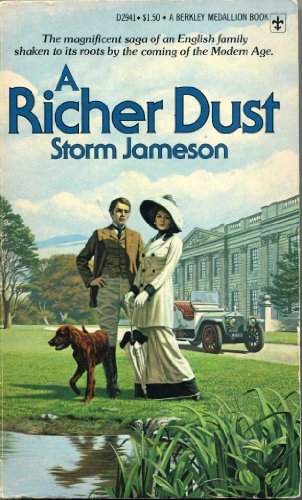 A Richer Dust by Storm Jameson | Goodreads