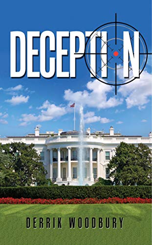 Deception by Derrik F. Woodbury | Goodreads