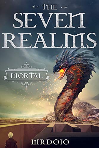 Mortal (The Seven Realms #1) by Mrdojo | Goodreads