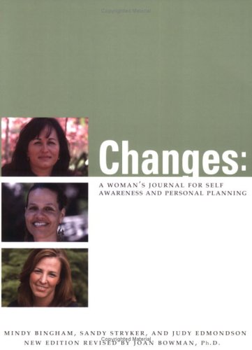 Changes: A Woman's Journal for Self Awareness And Personal Planning by ...