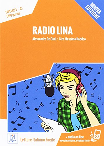 Radio Lina + Online MP3 Audio by ALESS DE GIULI | Goodreads