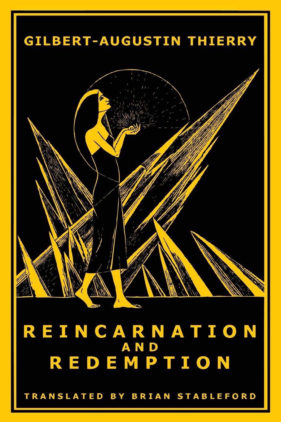 Reincarnation and Redemption by Gilbert-Augustin Thierry | Goodreads