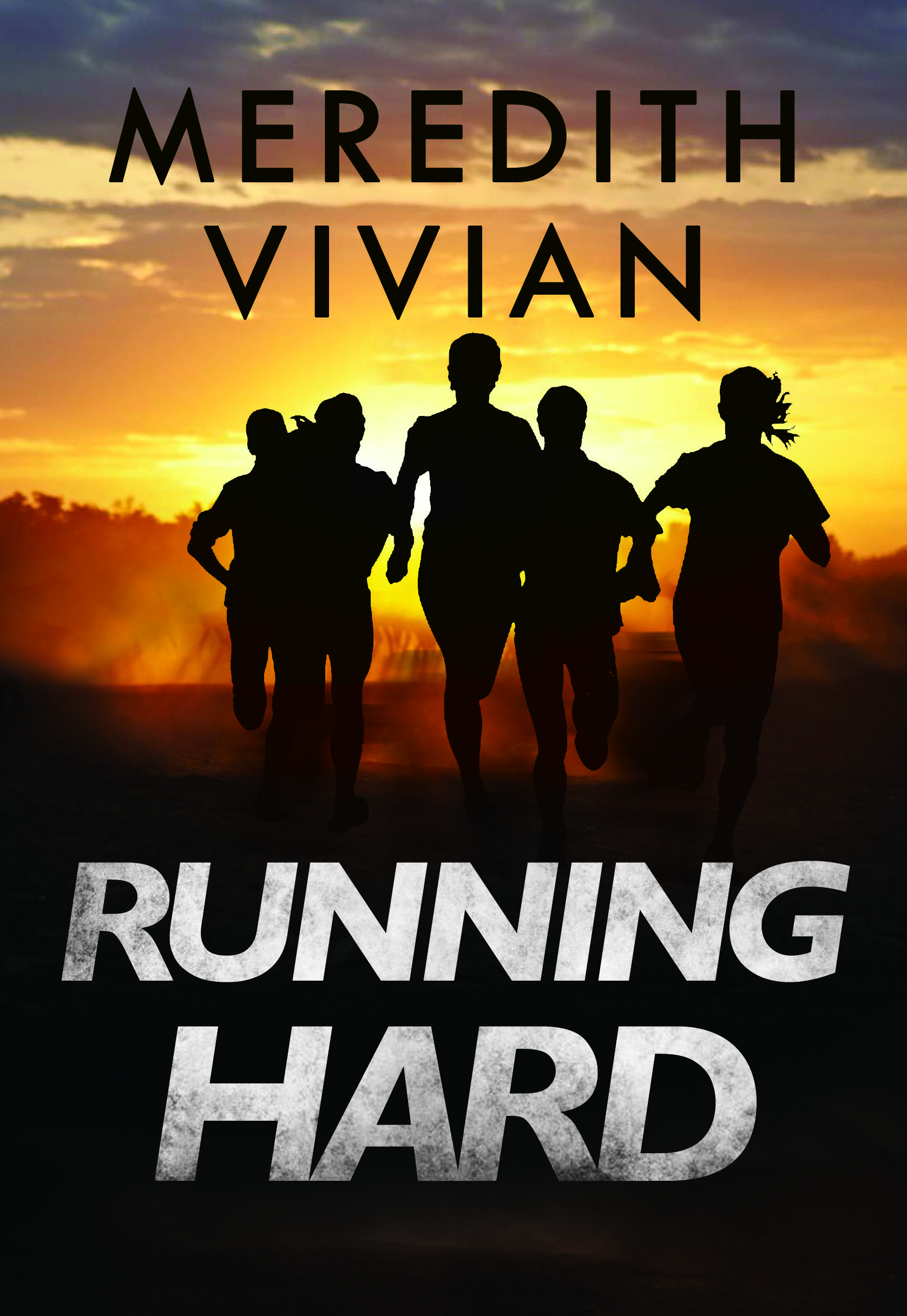 Running Hard by Meredith Vivian | Goodreads