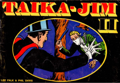 Taika-Jim, #2 by Lee Falk | Goodreads