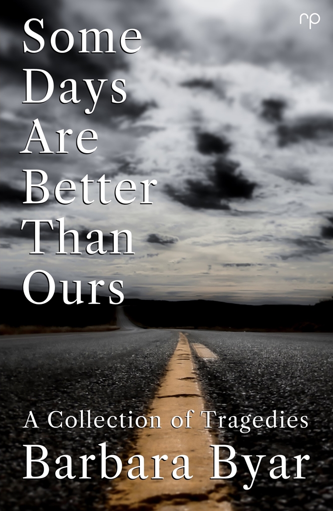 Some Days Are Better Than Ours by Barbara Byar | Goodreads