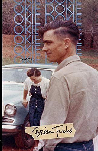 Okie Dokie: Poems by Brian Fuchs | Goodreads