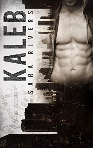 Kaleb (Nolan Brothers, #3) by Sara Rivers | Goodreads