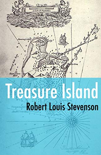 Treasure Island (Annotated): Robert Louis Stevenson by Robert Louis ...