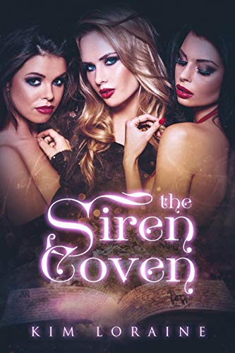 The Siren Coven by Kim Loraine | Goodreads