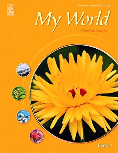 My World 4: Environmental Studies by Chandana Banerjee | Goodreads