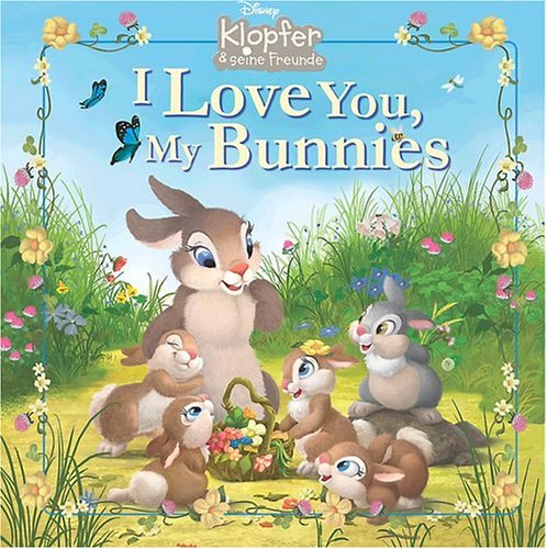 Disney Storytime - Bunnies: I Love You Bunnies: I Love You, My Bunnies ...