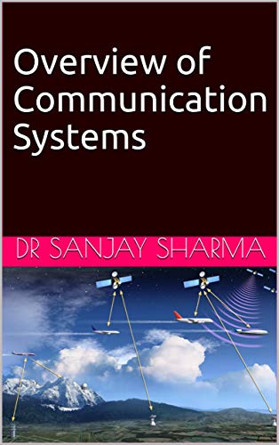 Overview of Communication Systems: Communication Engineering by Dr ...