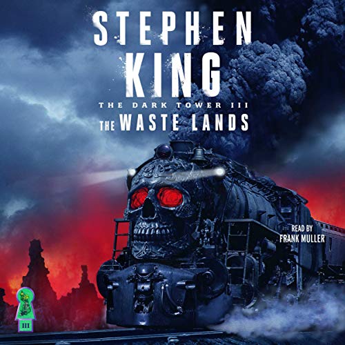 The Waste Lands: The Dark Towers, Book III by Stephen King | Goodreads