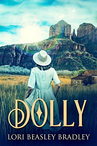 Dolly: A Romance Novel by Lori Beasley Bradley | Goodreads