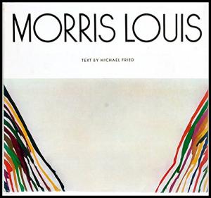 Morris Louis by Michael Fried | Goodreads