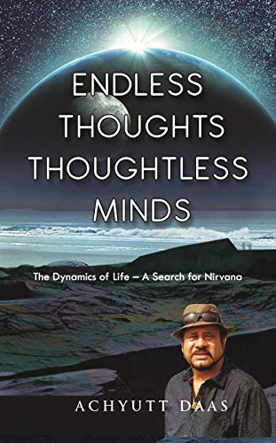 Endless Thoughts Thoughtless Minds by ACHYUTT DAAS | Goodreads