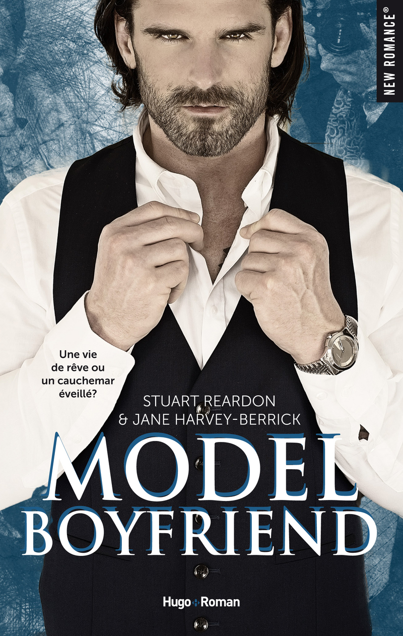 Model Boyfriend by Stuart Reardon | Goodreads