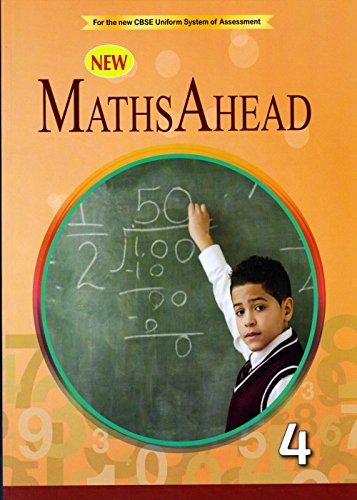 New Maths Ahead - Class 4 by Panel of Expert Authors | Goodreads