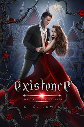 Existence (THE DEVILGOD SERIES Book 1) by S.C. Lewis | Goodreads