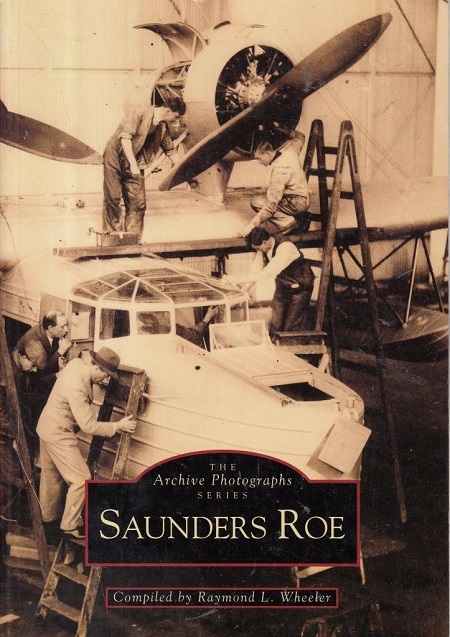 Saunders Roe (Images of Aviation) by Raymond L. Wheeler | Goodreads
