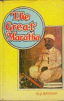 The Great Maratha Mahadaji Scindia by N.G. Rathod | Goodreads