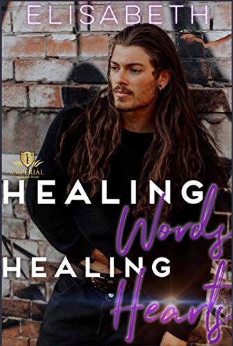 Healing Words. Healing Hearts. by Elisabeth | Goodreads