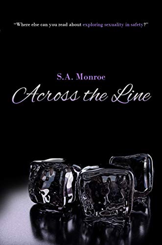 Across the Line by S.A. Monroe | Goodreads