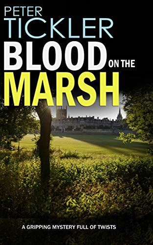 Blood on the Marsh (Detective Susan Holden #3) by Peter Tickler | Goodreads