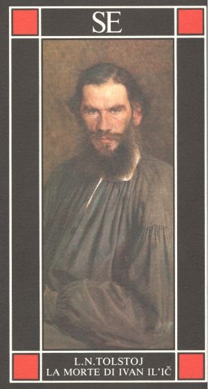 La morte di Ivan Il'ič by Leo Tolstoy | Goodreads