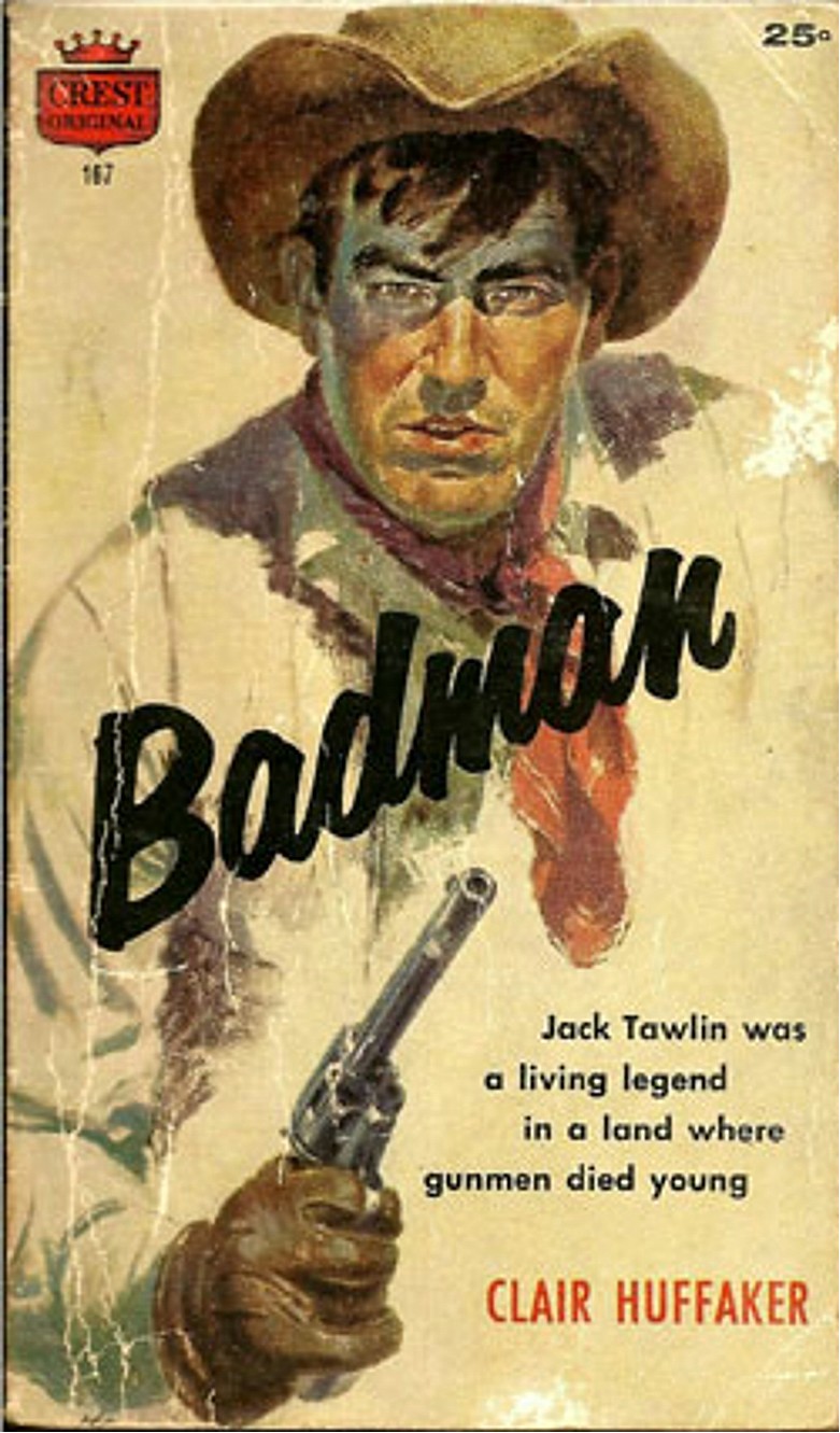 Badman by Clair Huffaker | Goodreads