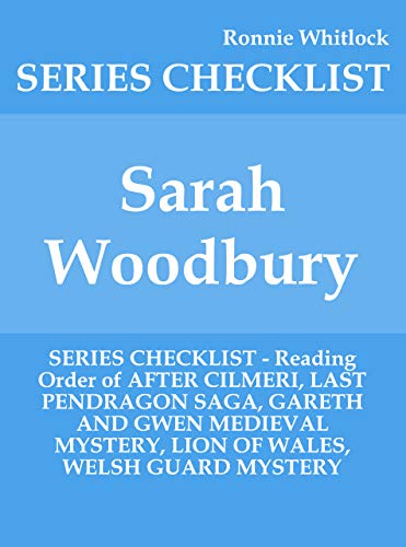 Sarah Woodbury - SERIES CHECKLIST - Reading Order of AFTER CILMERI ...