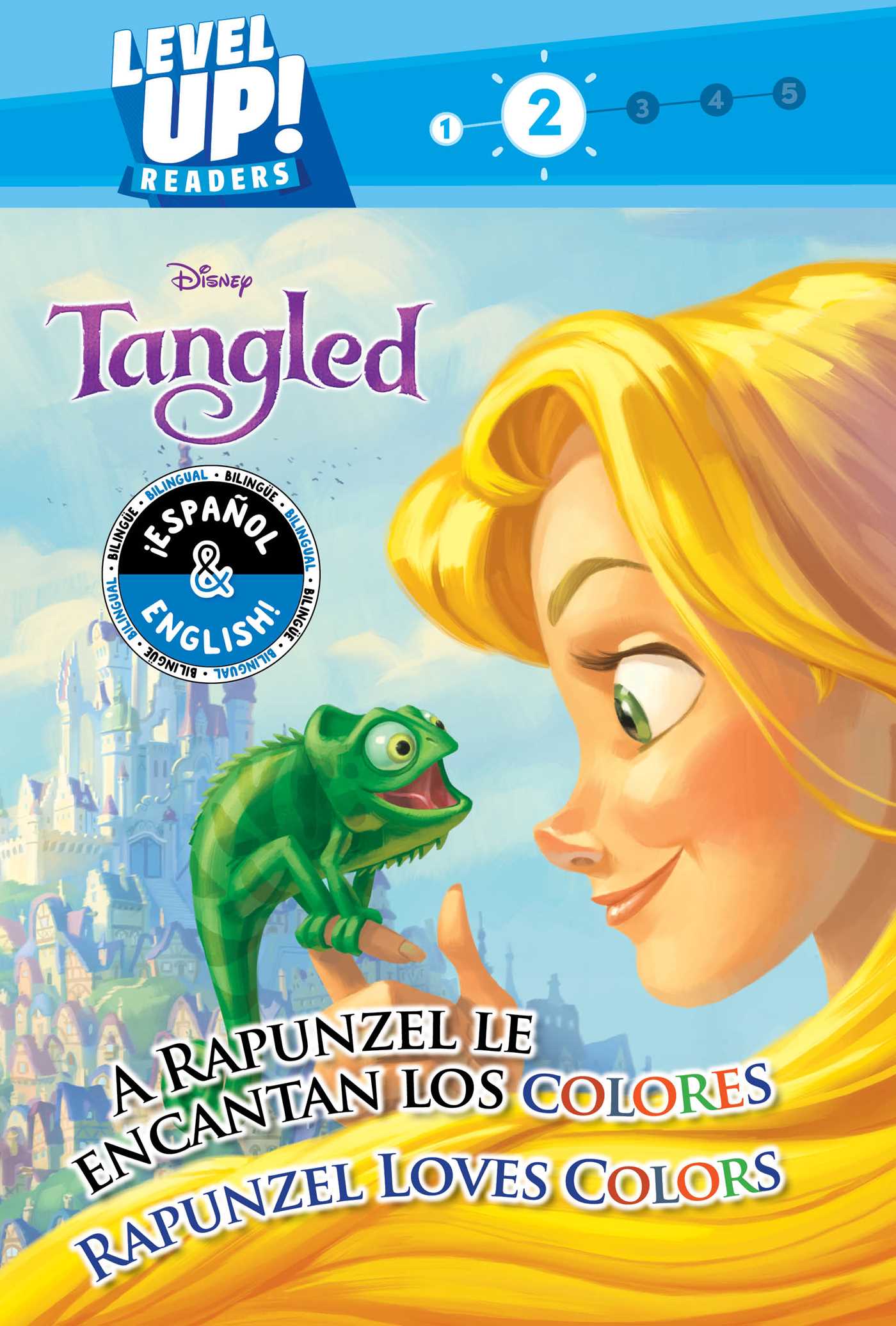 Rapunzel Loves Colors / A Rapunzel le encantan los colores (English ...